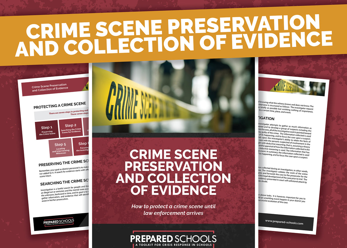 Crime Scene Preservation and Collection of Evidence – Prepared Schools